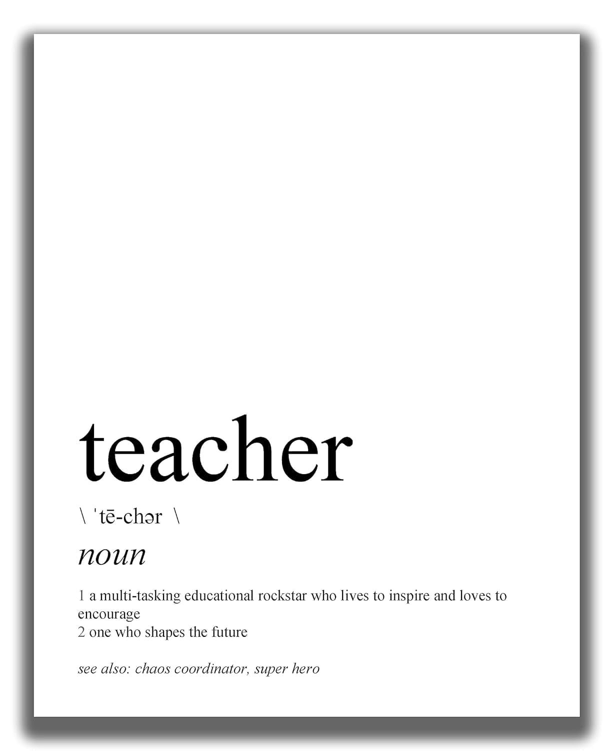 K&L DESIGN CO. Funny Teacher Definition Wall Art - 8x10" Unframed Print ...