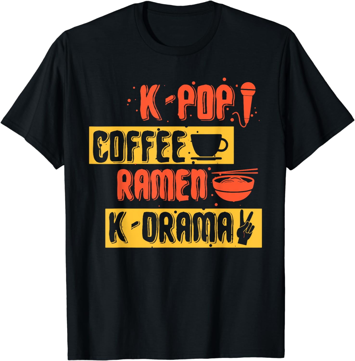 K-Pop Coffee Ramen K-Drama T-Shirt - Walmart.com