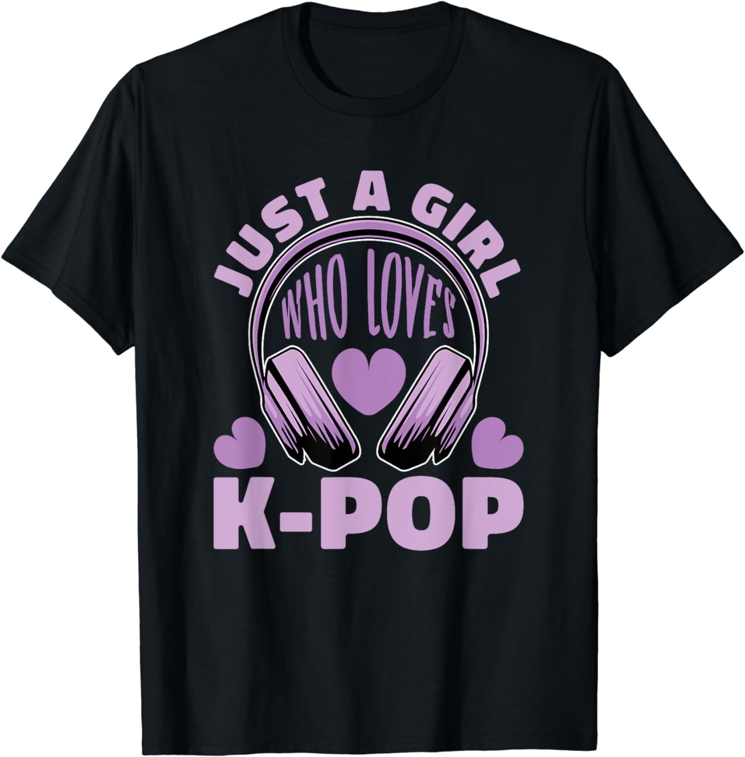 K-Pop Korean Pop - Just A Girl Who Loves K-Pop T-Shirt - Walmart.com
