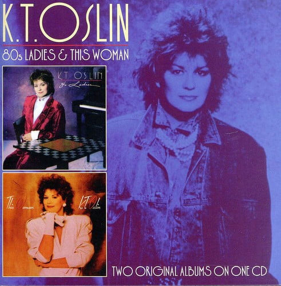 K.T. Oslin - 80s Ladies / This Woman - Music & Performance - CD ...