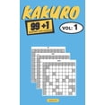KAKURO puzzles: 99+1 KAKURO puzzles books Series - Book Vol.1 ...