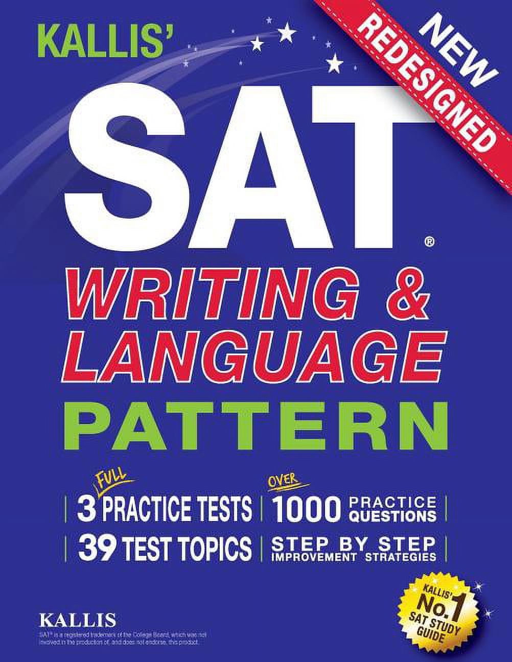 KALLIS' SAT Writing and Language Pattern (Workbook, Study Guide for the ...