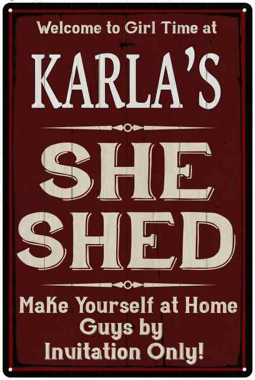 KARLA'S She Shed Red Sign Lady Cave 8 x 12 High Gloss Metal ...