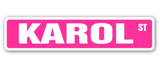 KAROL Street Sign Childrens Name Room Sign | Indoor/Outdoor | 36" Wide ...