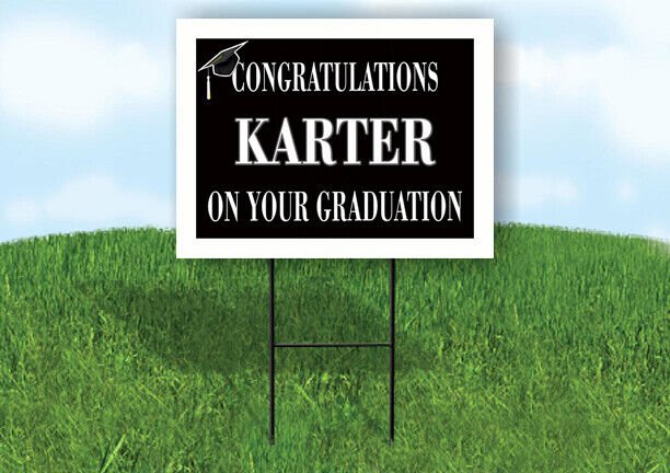 KARTER CONGRATULATIONS GRADUATION 18 in x 24 in Yard Sign Road Sign ...