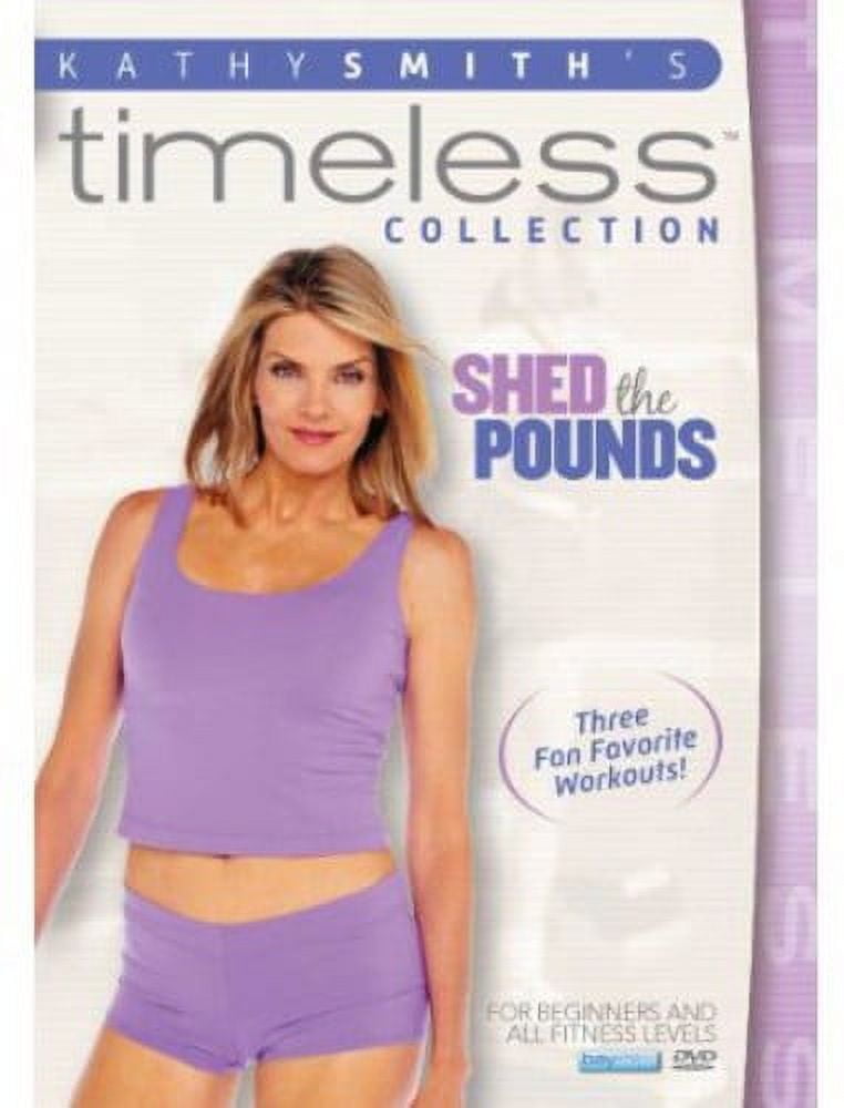 KATHY SMITH TIMELESS COLLECTION-SHED THE POUNDS (DVD) (DVD) - Walmart.com