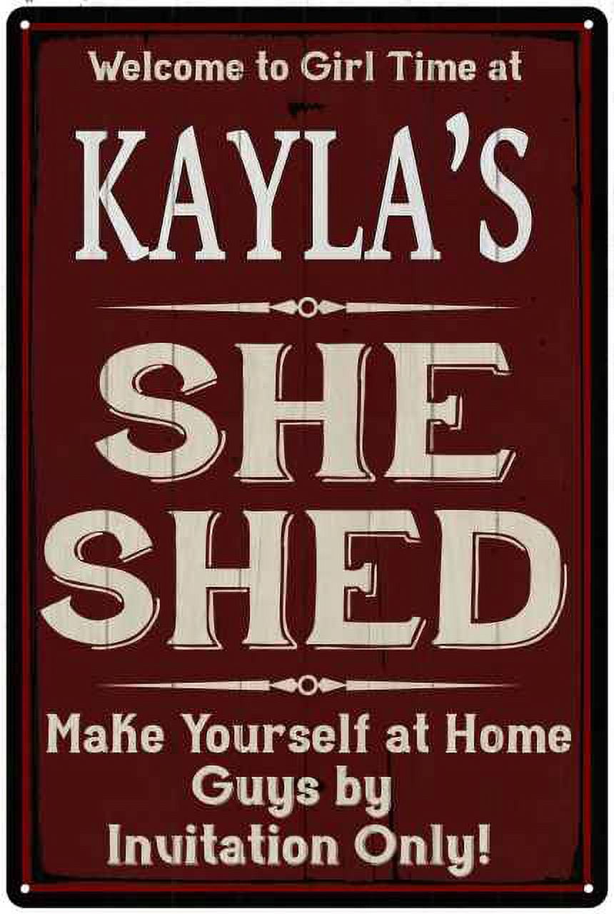 KAYLA'S She Shed Red Sign Gift Lady Cave 8x12 Metal Sign 108120088341 ...