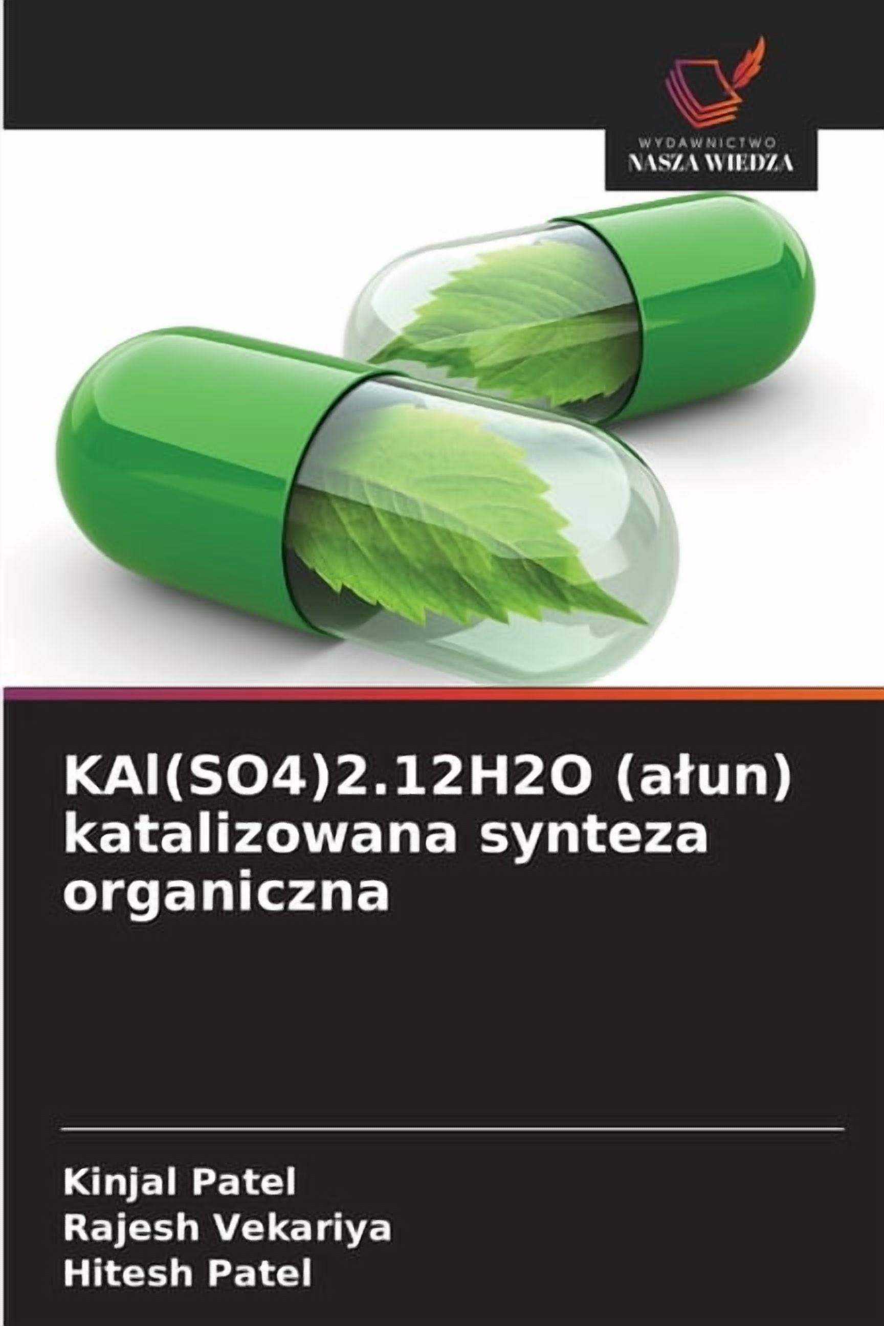 KAl(SO4)2.12H2O (alun) katalizowana synteza organiczna, (Paperback ...