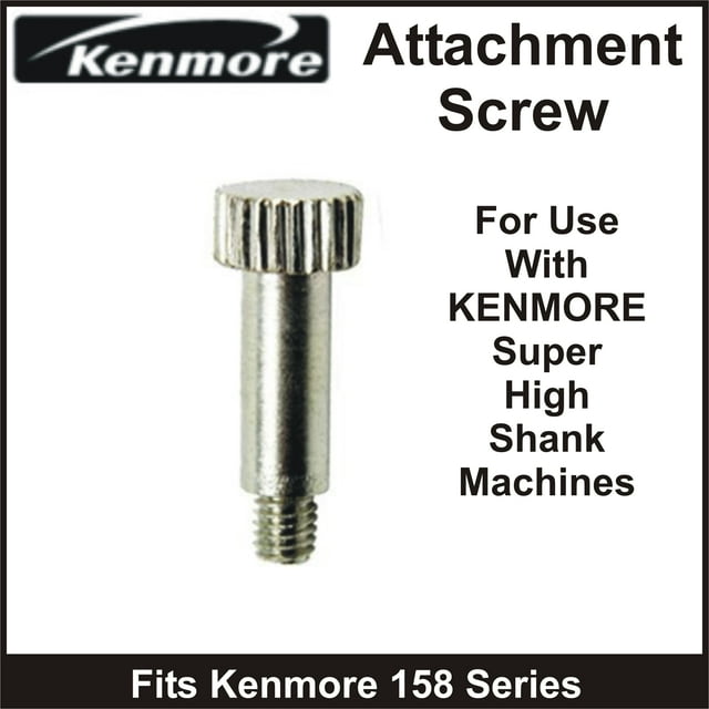 KENMORE Attachment Screw For Super High Shank Machines, Use With ...