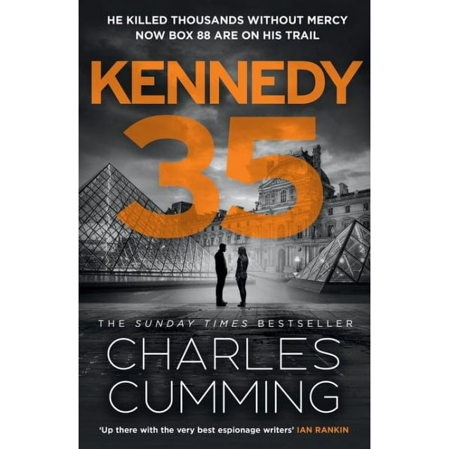 KENNEDY 35: The gripping new spy action thriller from the master of the 21st century espionage ...