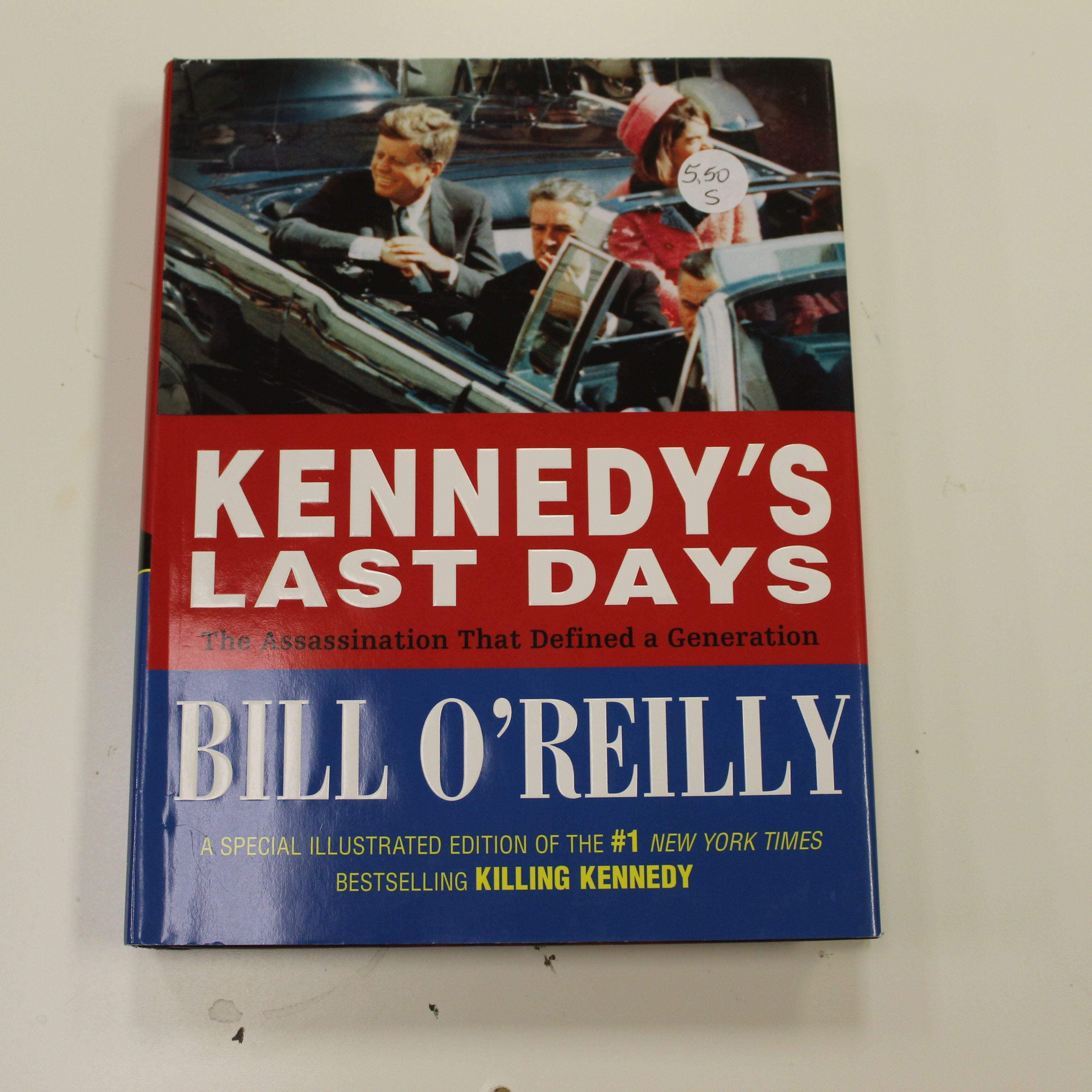 Kennedy's Last Days: The Assassination That Defined a Generation ...