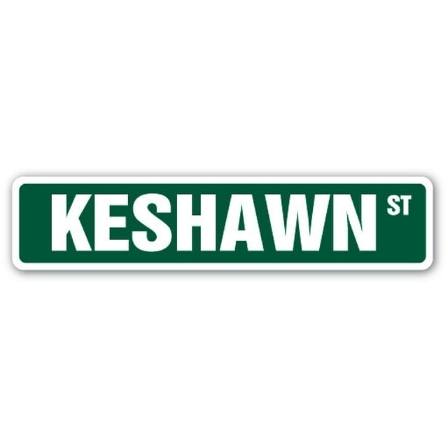 KESHAWN Street Sign Childrens Name Room Sign | Indoor/Outdoor | 30 ...