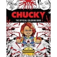 Chucky: the Official Coloring Book, 64 pages (Paperback) - Walmart.com