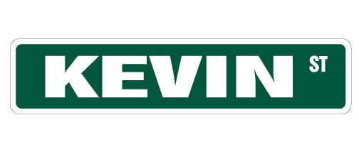 KEVIN Street Sign Childrens Name Room Sign | Indoor/Outdoor | 30" Wide ...
