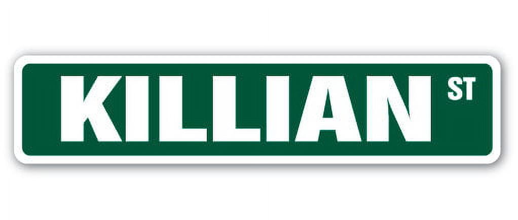KILLIAN Street Sign Childrens Name Room Sign | Indoor/Outdoor | 24 ...