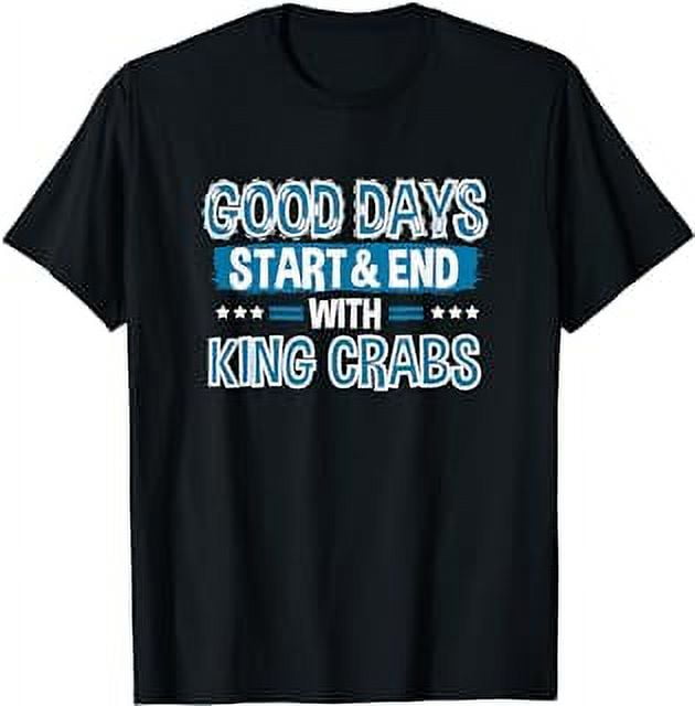 KING CRABS Lover Clothes Animal Quote Gift King Crab T-Shirt - Walmart.com