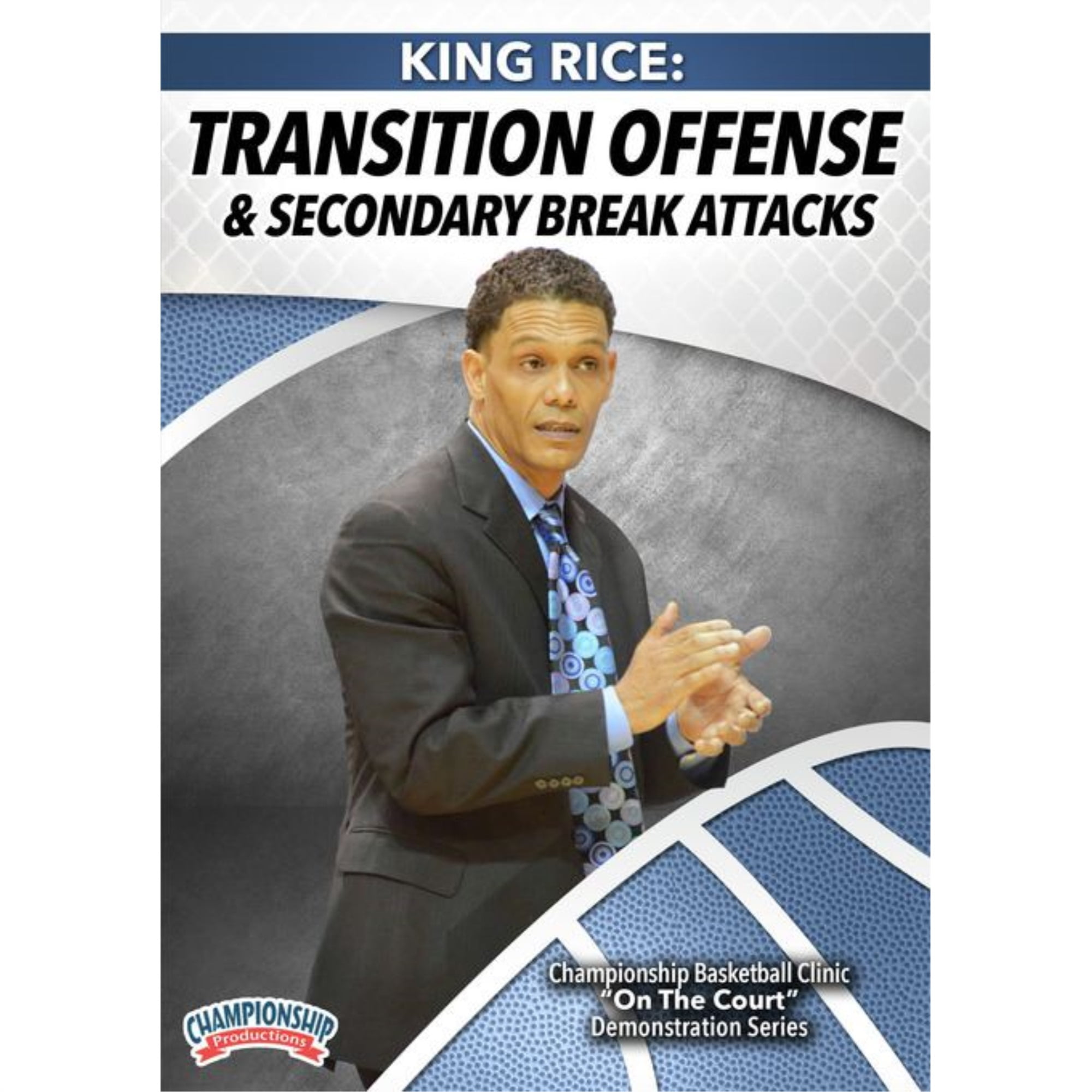 KING RICE: TRANSITION OFFENSE AND SECONDARY BREAK ATTACKS - Walmart.com
