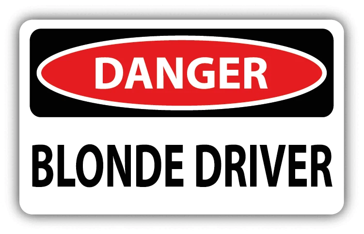 KIRA Danger Blonde Driver Slogan Sign Car Bumper Sticker Decal Gift for ...