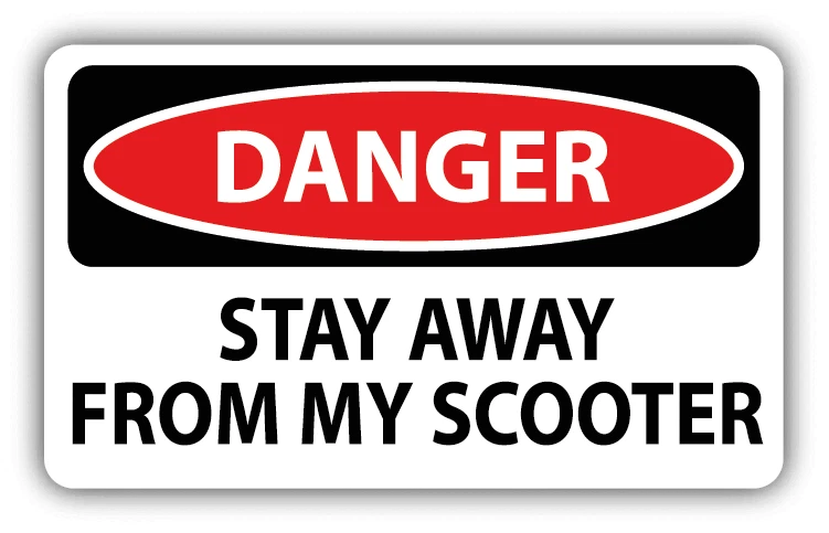 KIRA Danger Stay Away From My Scooter Slogan Sign Car Bumper Sticker ...