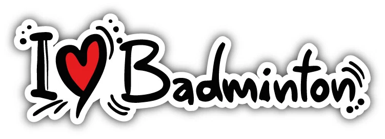KIRA I Love Badminton Car Bumper Sticker Decal Gift for you ...