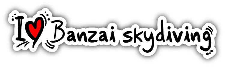 KIRA I Love Banzai Skydiving Car Bumper Sticker Decal Gift for you ...
