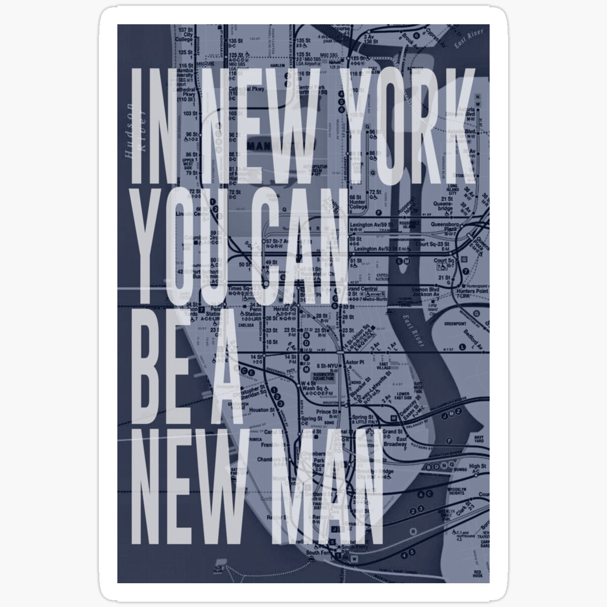 KIRA In New York You Can Be A New Man Sticker Birthday Gifts ...