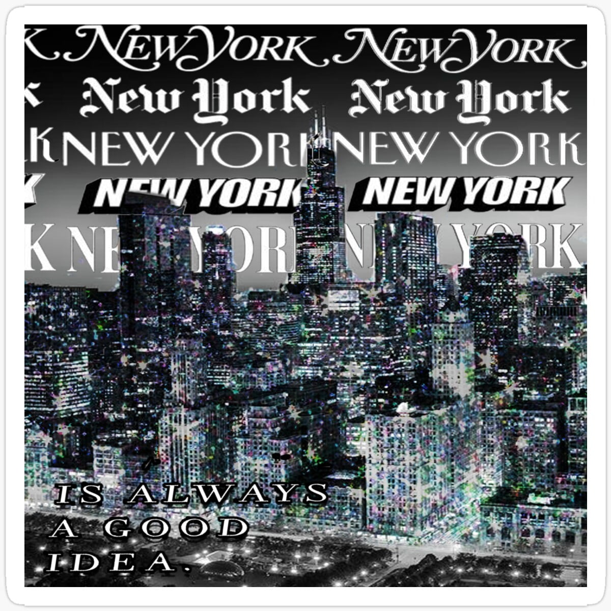 KIRA Nyc Is Always A Good Time Sticker Birthday Gifts - Decorative ...