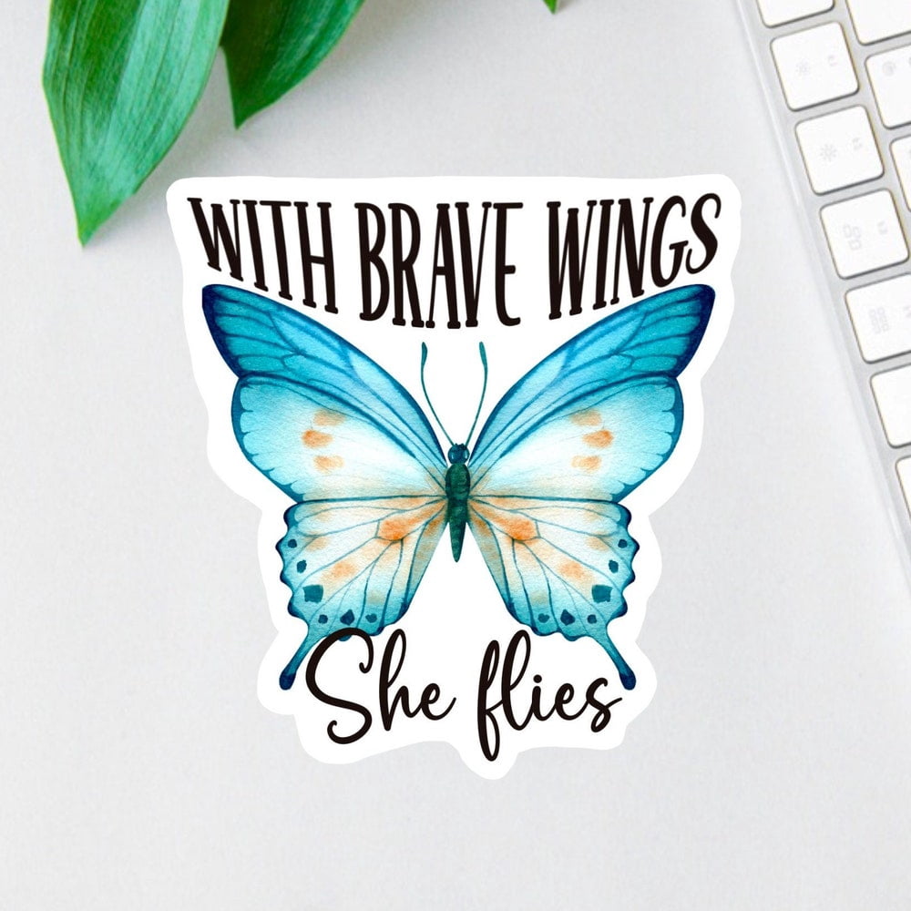 KIRAKIRA With Brave Wings She Flies Stickers, Warrior Quote, Womens ...