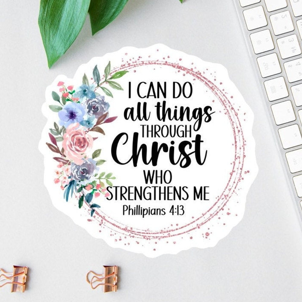 KIRAKIRA Christian Sticker, All Things Through Christ Sticker, Stickers ...