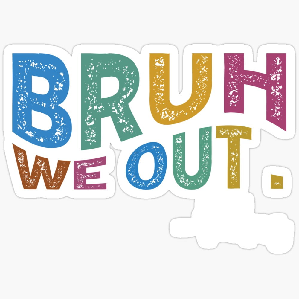 KIRAKIRA Cute End Of School Year Teacher Summer Bruh We Out Teachers ...