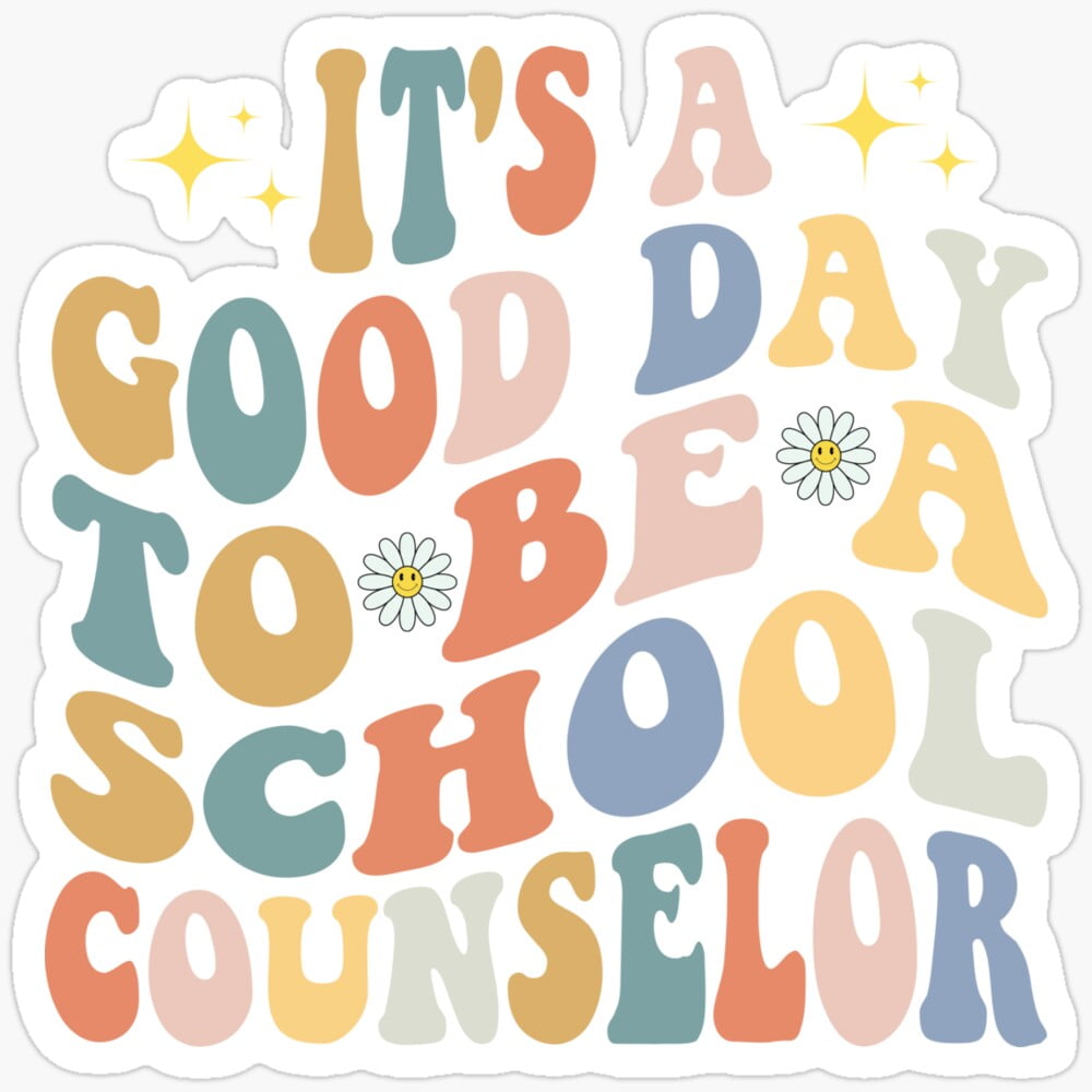KIRAKIRA It's A Good Day To Be A School Counselor Therapist Groovy ...