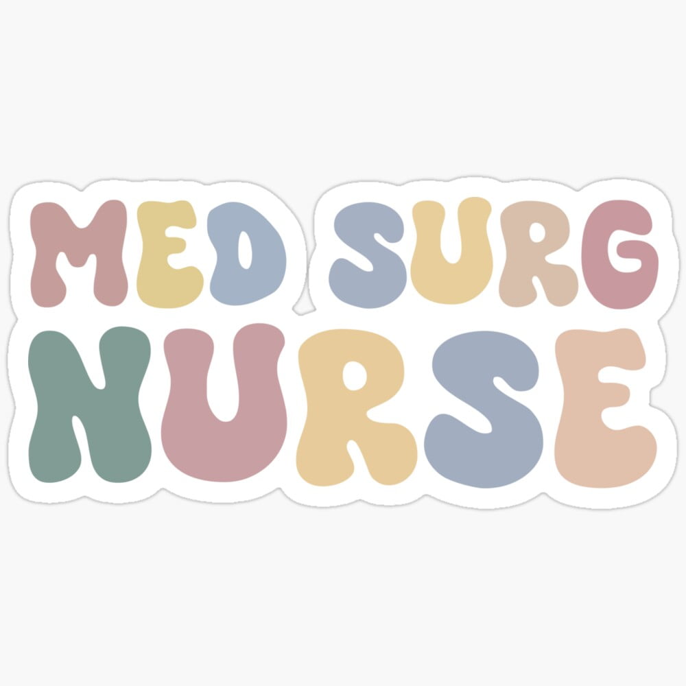 KIRAKIRA Groovy Med Surg Nurse Medical Surgical Nursing Registered ...