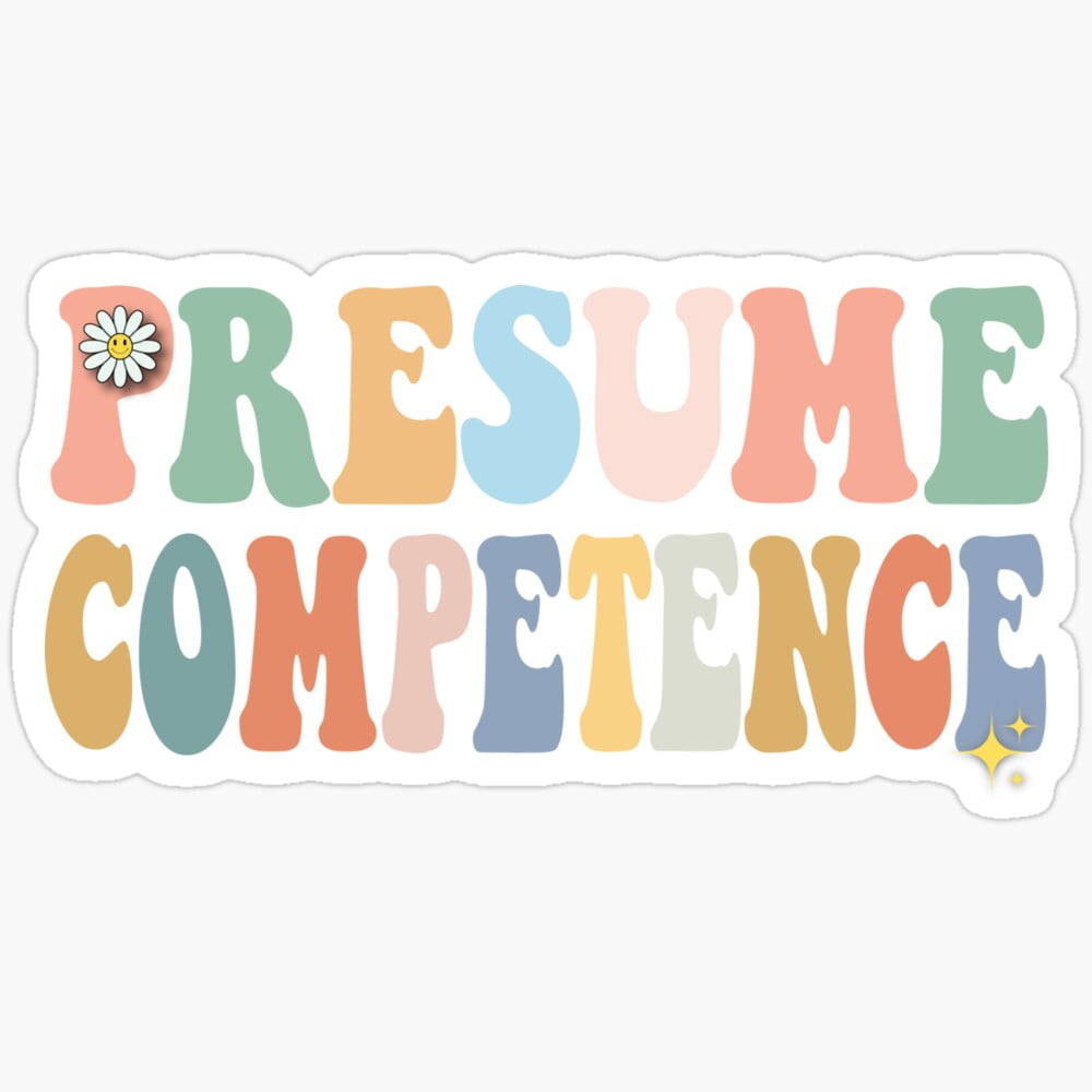 KIRAKIRA Groovy Presume Competence Occupational Therapy Cute SPED ...