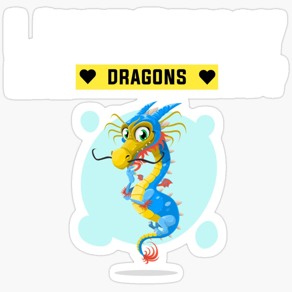 KIRAKIRA I Just Really Like Dragons OK , Funny Dragons Sticker. Single ...