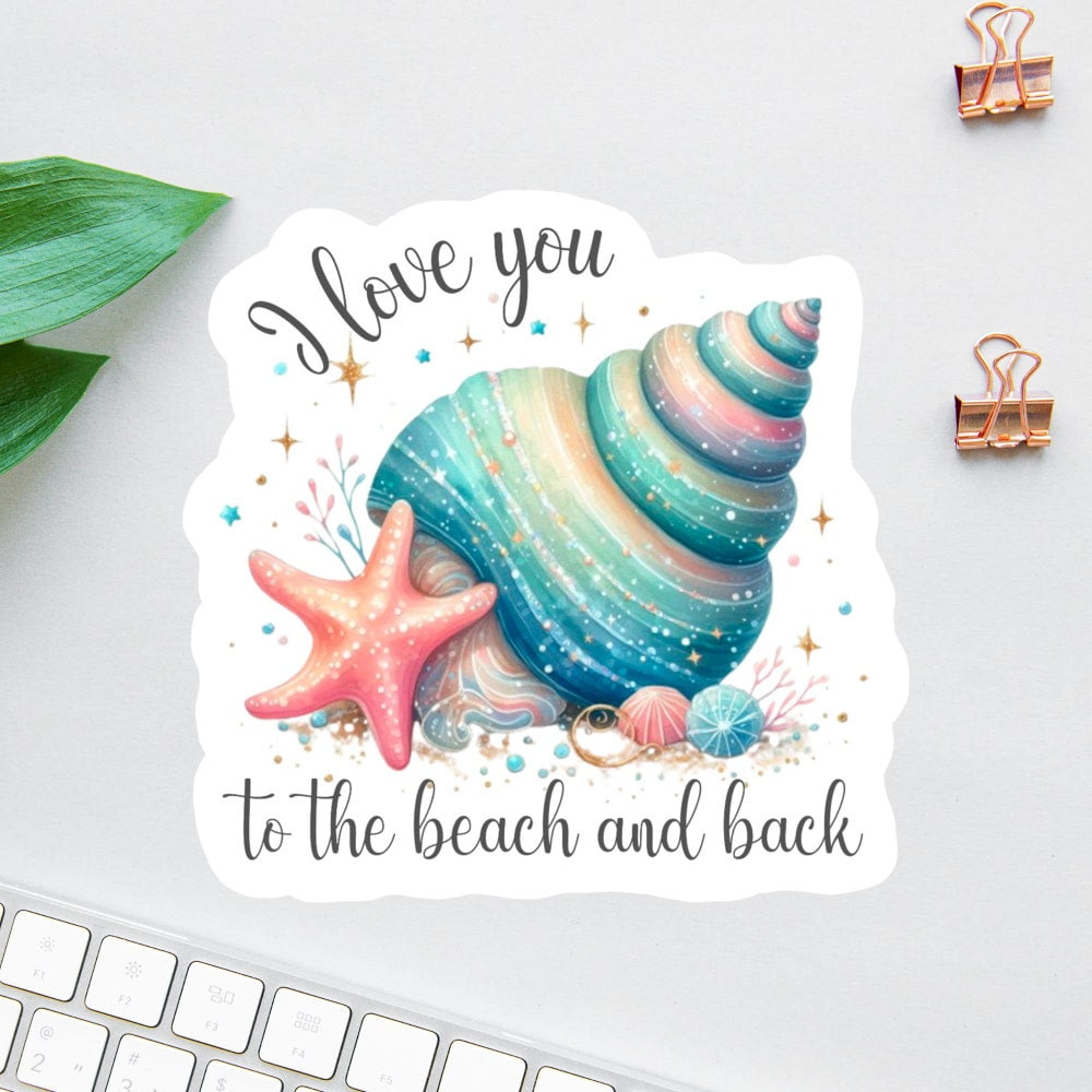 KIRAKIRA I Love You To The Beach And Back Sticker, Beach Lover Sticker ...