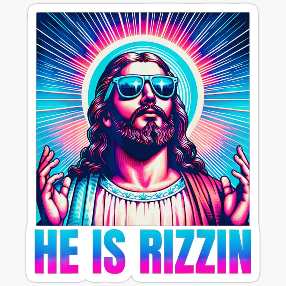 KIRAKIRA Jesus Is Rizzin Cool Jesus He Is Risen Sticker, Decorate ...