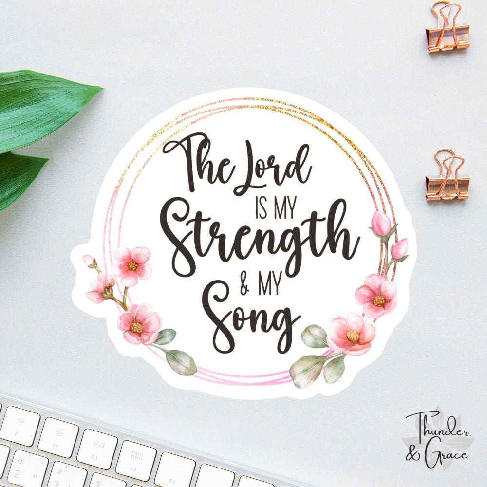 KIRAKIRA The Lord Is My Strength Sticker, Faith Sticker, Bible Sticker ...