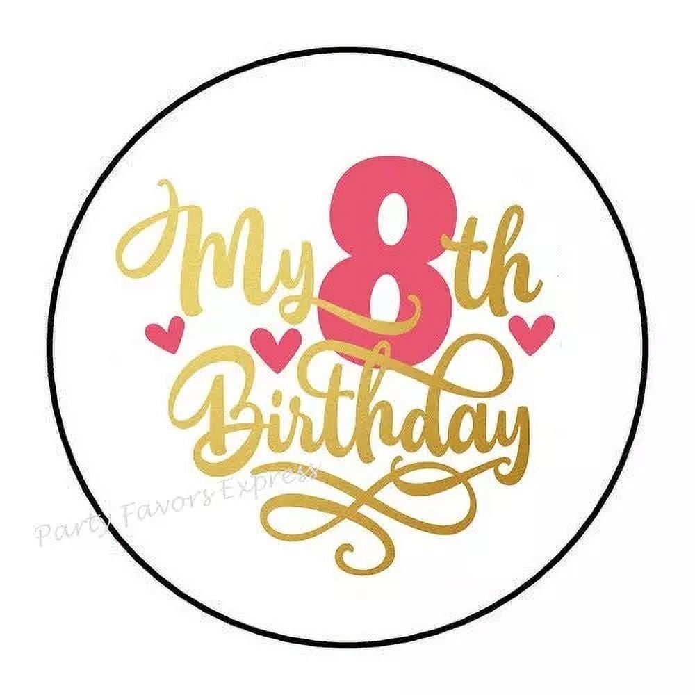 KIRAKIRA MY 8TH BIRTHDAY STICKERS PARTY FAVORS - Walmart.com