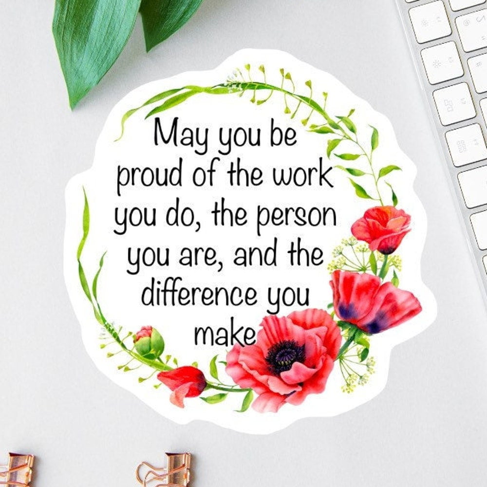 KIRAKIRA May You Be Proud Of The Work You Do Sticker, Social Worker ...