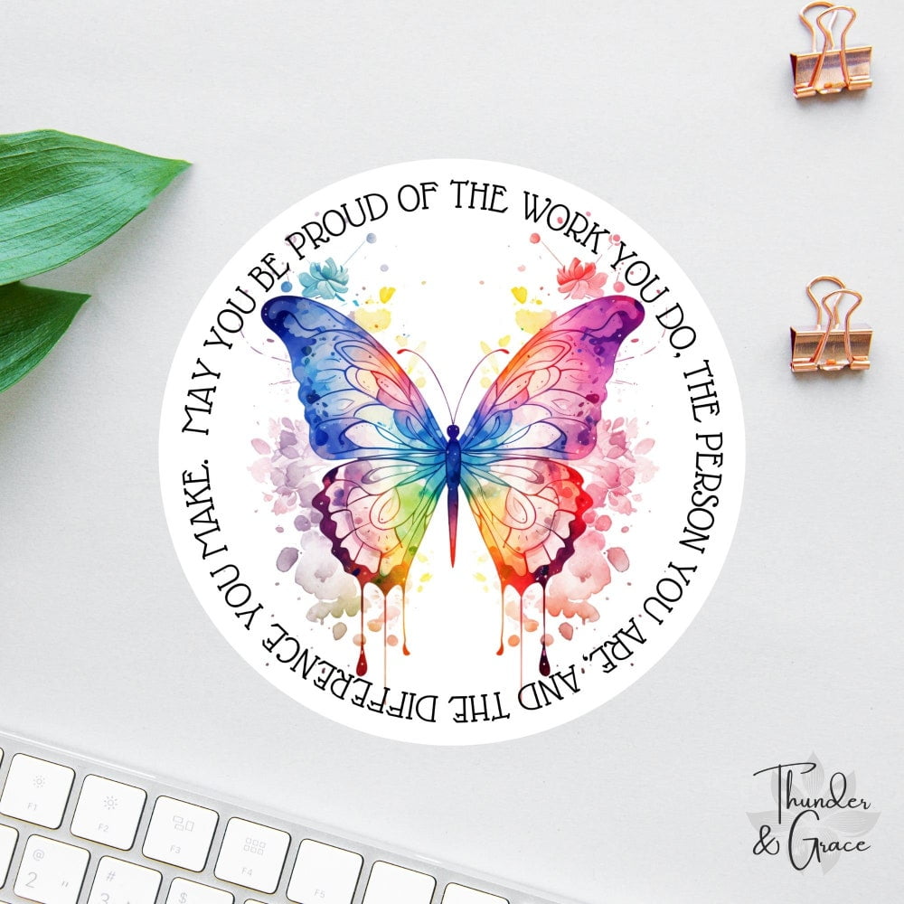 KIRAKIRA May You Be Proud Of The Work You Do Stickers, Rainbow Butterly ...
