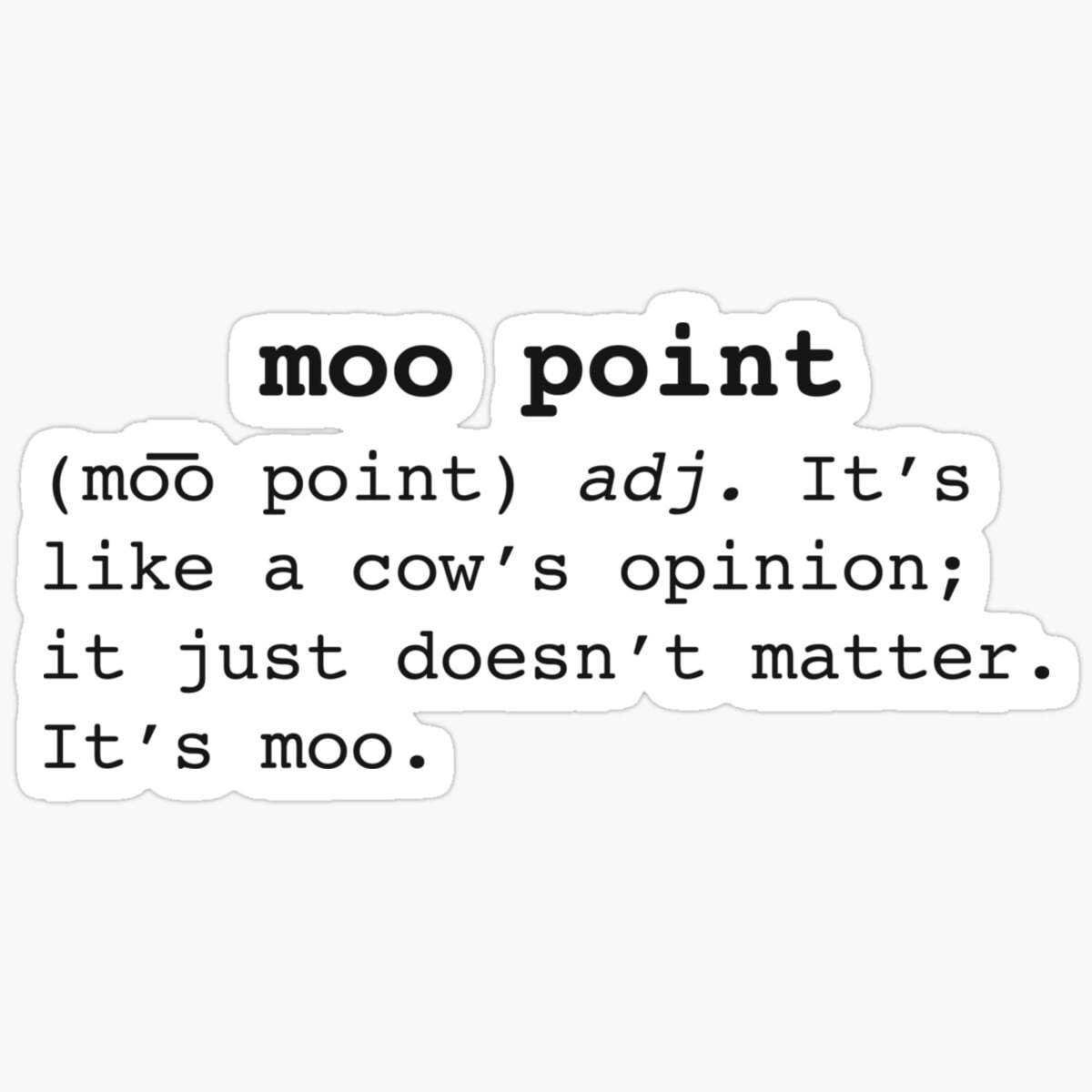 KIRAKIRA Moo Point Sticker. Gift For You - Decorate Laptops, Water ...