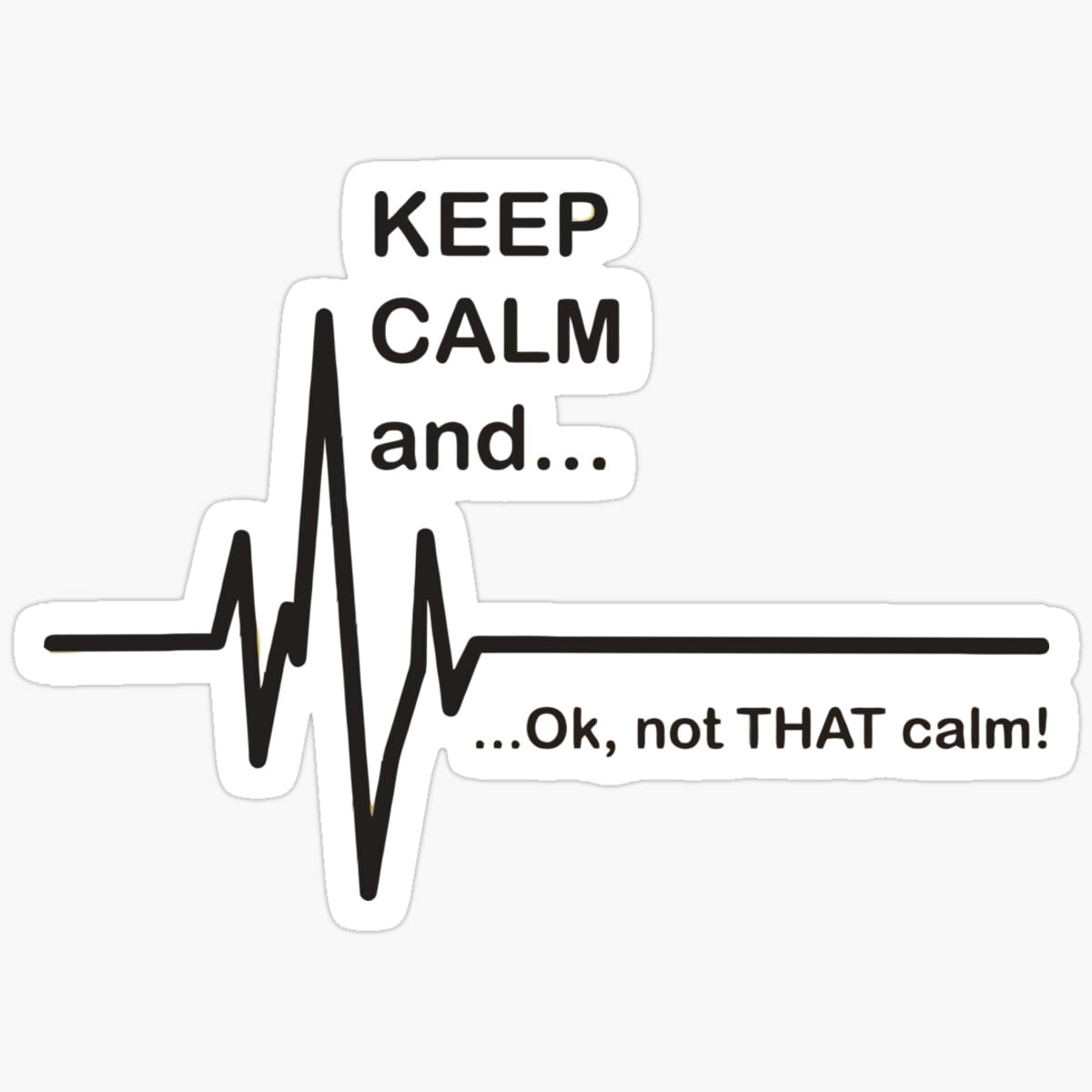 KIRAKIRA Not That Calm Sticker. Gift For You - Decorate Laptops, Water ...
