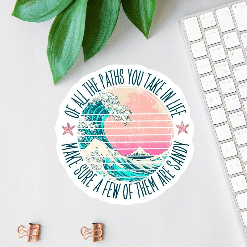 KIRAKIRA Of All The Paths You Take In Life Sticker, Beach Sticker Pack ...
