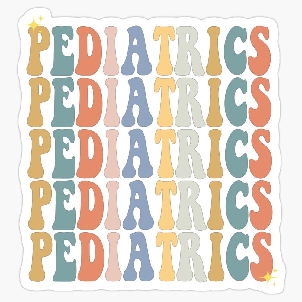 KIRAKIRA Pediatrics Nurse Pediatrician Peds Crew Groovy Sticker. Single ...