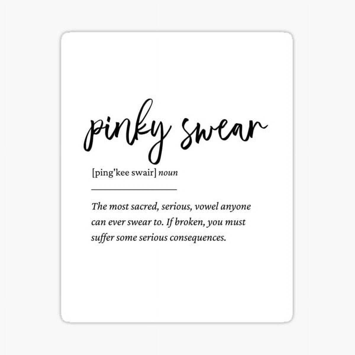 KIRAKIRA Pinky Swear Definition Sticker - Walmart.com