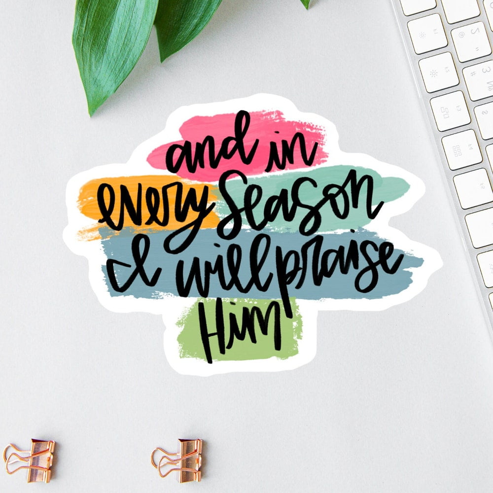 KIRAKIRA Praise Him Sticker, Affirmation Stickers, Laptop Sticker ...