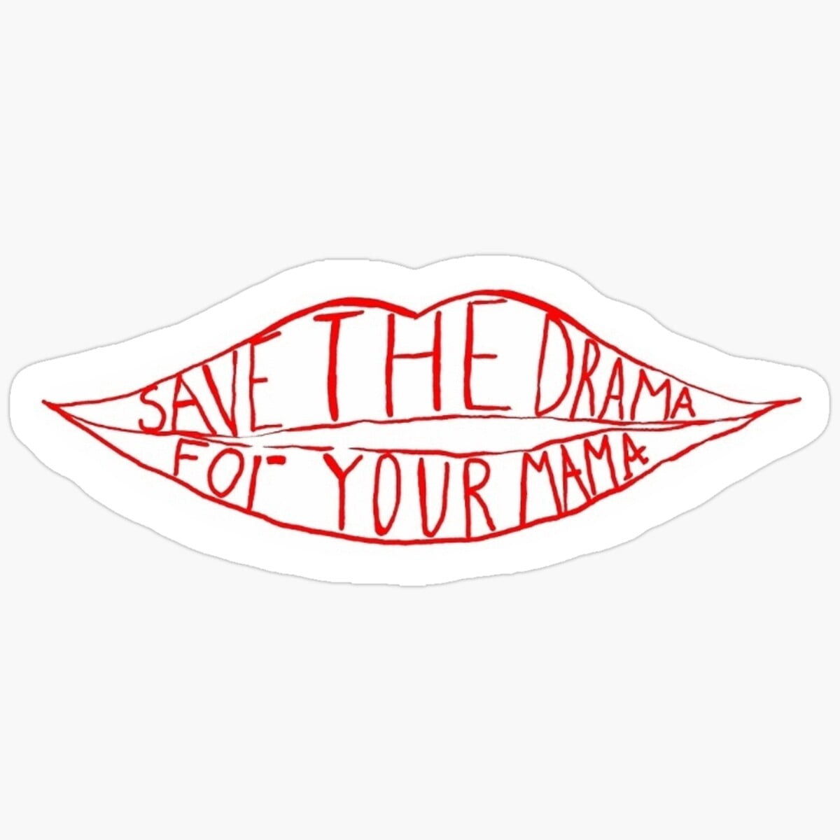 KIRAKIRA Save The Drama 4 Ur Mama Sticker. Gift For You - Decorate ...