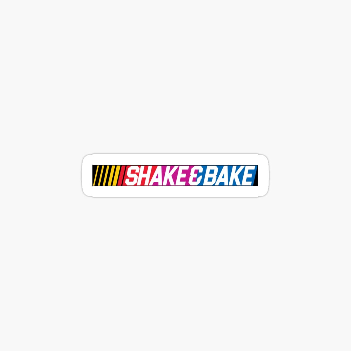 KIRAKIRA Shake And Bake Racing Sticker. Gift For You - Decorate Laptops ...