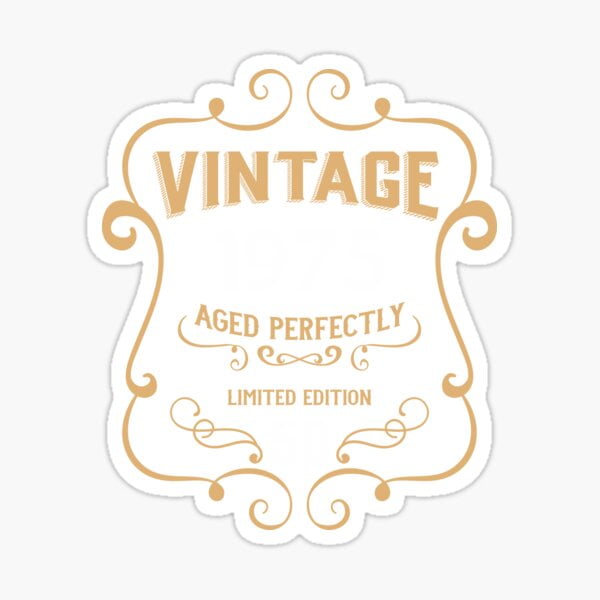 KIRAKIRA Vintage 1975 50 Years Aged Perfectly Gift Sticker - Walmart.com