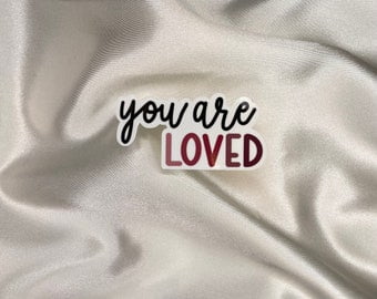 KIRAKIRA You Are Loved Sticker | Waterproof Sticker | Self Love Sticker ...